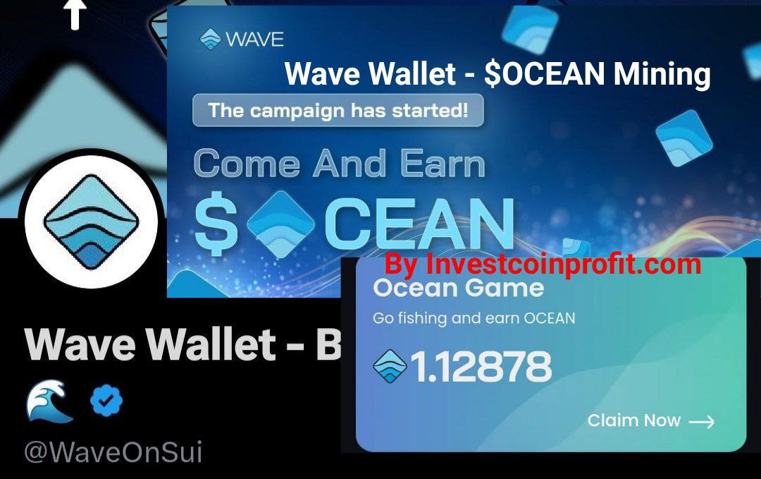 Wave Wallet Mining: Claim Free $OCEAN Token on SUI Blockchain (Full ...